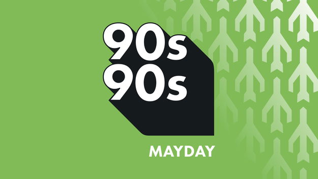 MAYDAY | 90s90s